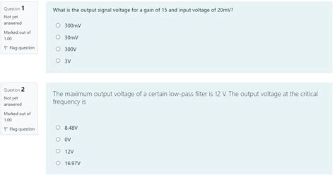 Solved Question What Is The Output Signal Voltage For A Chegg