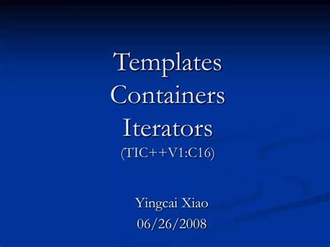 ppt templates containers iterators tic v1 c16 powerpoint
