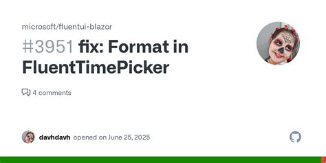 Fix Format In Fluenttimepicker · Issue 3951 · Microsoftfluentui Blazor · Github