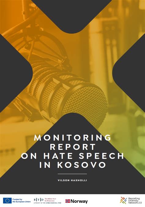 Media Monitoring Report On Hate Speech In Kosovo Reporting Diversity Network