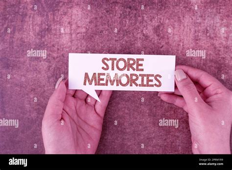 Sign Displaying Store Memories Word Written On A Systematic Process Of