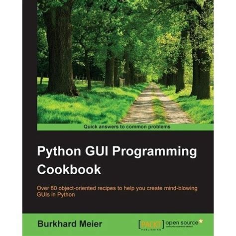 Jual Python GUI Programming Cookbook Over 80 Object Oriented