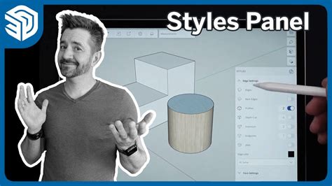 Styles Panel Sketchup For Ipad Square One Dezign Ark