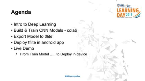 Nus Iss Learning Day 2019 Deploying Ai Apps Using Tensor Flow Lite In