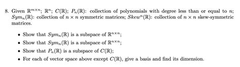 Solved 8 Given Rm×nrncrpnr Collection Of