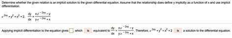 Solveddetermine Whether The Given Relation Is An Implicit Solution To