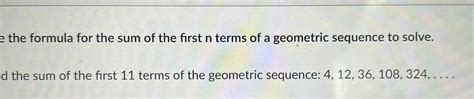 Solved E The Formula For The Sum Of The First N Terms Of A Chegg