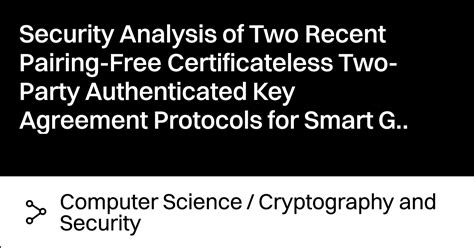 Security Analysis Of Two Recent Pairing Free Certificateless Two Party Authenticated Key