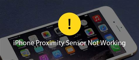 How To Fix IPhone Proximity Sensor Not Working