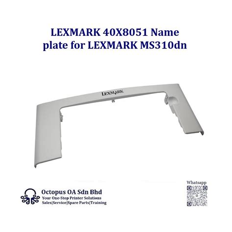 Lexmark 40x8051 Name Plate For Lexmark Ms310dn Shopee Malaysia
