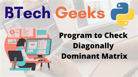 Python Program To Check Diagonally Dominant Matrix Python Programs