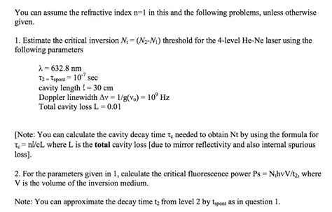 Solved You Can Assume The Refractive Index N In This And Chegg