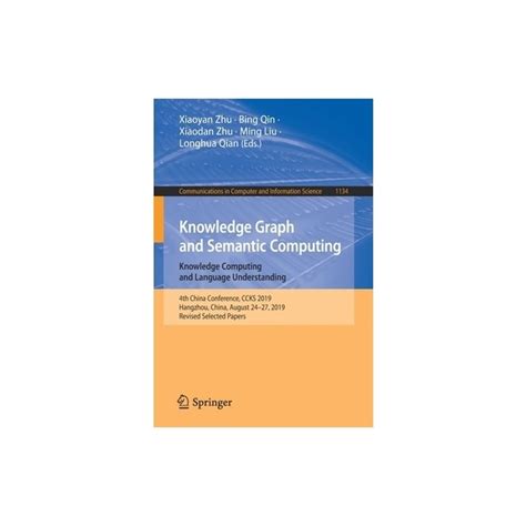 Knowledge Graph And Semantic Computing Knowledge Computing And Language