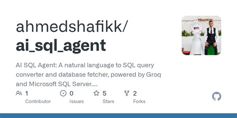 Github Ahmedshafikkaisqlagent Ai Sql Agent A Natural Language To
