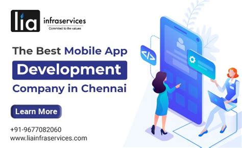 The Best Mobile App Development Company In Chennai Blog Liainfraservices