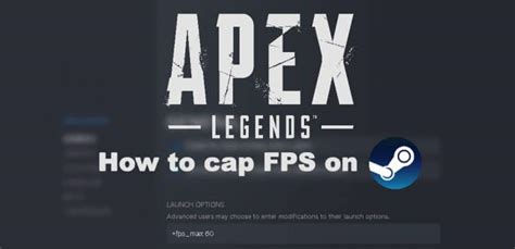 Apex Legends How To Cap Your FPS On Steam