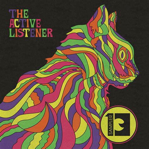 The Active Listener Sampler 13 The Active Listener
