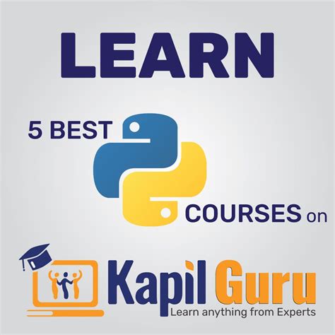 5 best python courses to consider in 2022 by kapilguru edutech medium