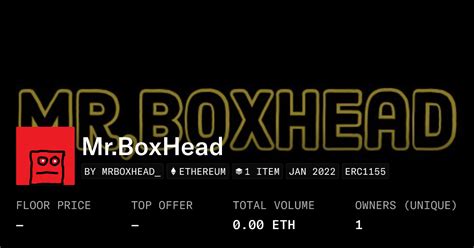 Mr Boxhead Collection Opensea