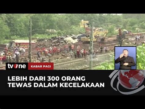 Kecelakaan Maut Kereta Api Menewaskan 288 Orang Akibat Kesalahan Sinyal Elektronik TvOne