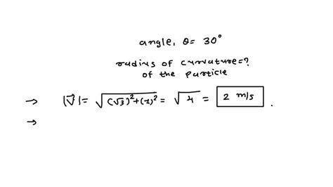 A Particle Is Projected With Velocity V Ai Bj Then Find The Radius Of Curvature Of The