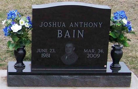 Joshua Anthony Bain 1981 2009 Find A Grave Memorial