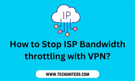 How to Stop ISP Bandwidth Throttling with VPN in 2024 - Best VPN Services