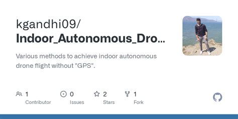 Github Kgandhi09indoorautonomousdroneflight Various Methods To