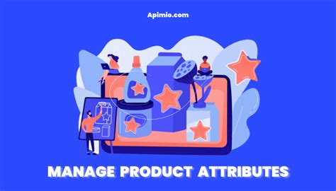 How Pim Helps Manage Product Attributes Apimio