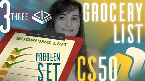 Problem Set 3 Grocery List Solution Cs50 Python Youtube