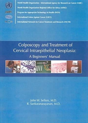 Buy Colposcopy And Treatment Of Cervical Intraepithelial Neoplasia A