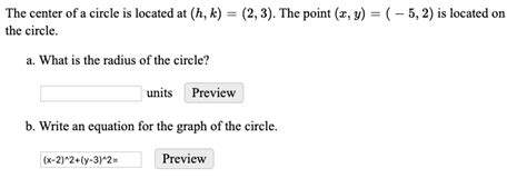 Solved The Center Of A Circle Is Located At Chegg