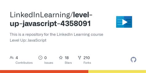 Github Linkedinlearning Level Up Javascript 4358091 This Is A Repository For The Linkedin