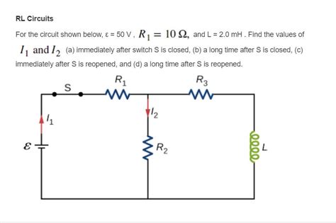 Solved RL Circuits For the circuit shown below ε 50 v R Chegg com