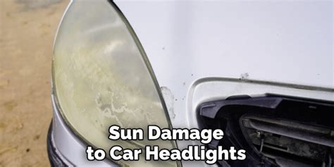 How To Protect Car Headlights From Sun Damage 8 Easy Steps
