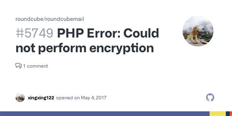 php error could not perform encryption · issue 5749 · roundcube