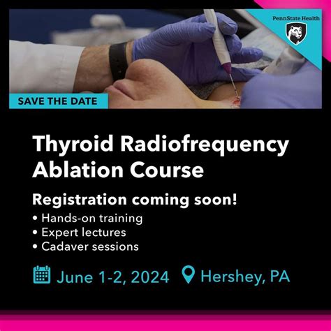 Thyroid Radiofrequency Ablation Course Hershey Pa