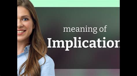 Implication — Definition Of Implication Youtube