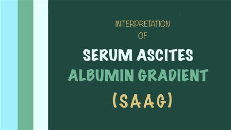 Ascites Interpretation Of Saag Serum Ascites Albumin Gradient