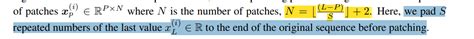Why Pad S Repeated Numbers Of The Last Value To The End Of The Original Sequence Before Patching