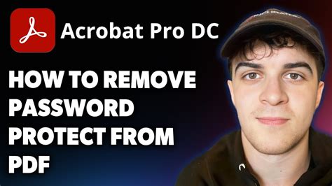 How To Remove Password Protect From A Pdf Using Adobe Acrobat Pro Dc