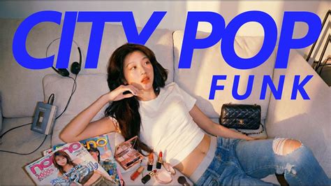 Japanese City Pop Funk Vol1🎵｜groovy Vibes｜mood For Cafe Chill Work
