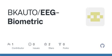 GitHub BKAUTO EEG Biometric