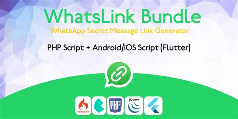 Whatslink Bundle Php Script And Flutter App By Rohitchouhan Codester