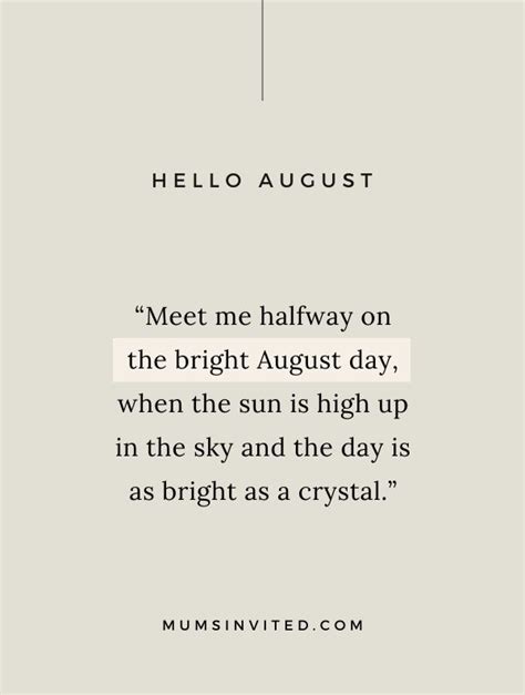 50 Hello August Quotes Perfect For The New Month 2025 Mums Invited