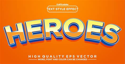 Premium Vector Editable Text Effect Heroes Theme Concept