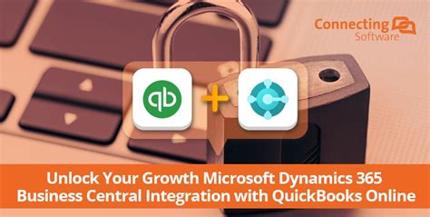 Unlock Your Growth Microsoft Dynamics 365 Business Central Integration With Quickbooks Online
