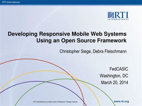 Ppt Developing Responsive Mobile Web Systems Using An Open Source Framework Christopher Siege