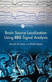 Brain Source Localization Using EEG Signal Analysis St Edition Mu