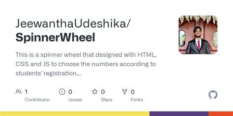 GitHub JeewanthaUdeshika SpinnerWheel This Is A Spinner Wheel That Designed With HTML CSS